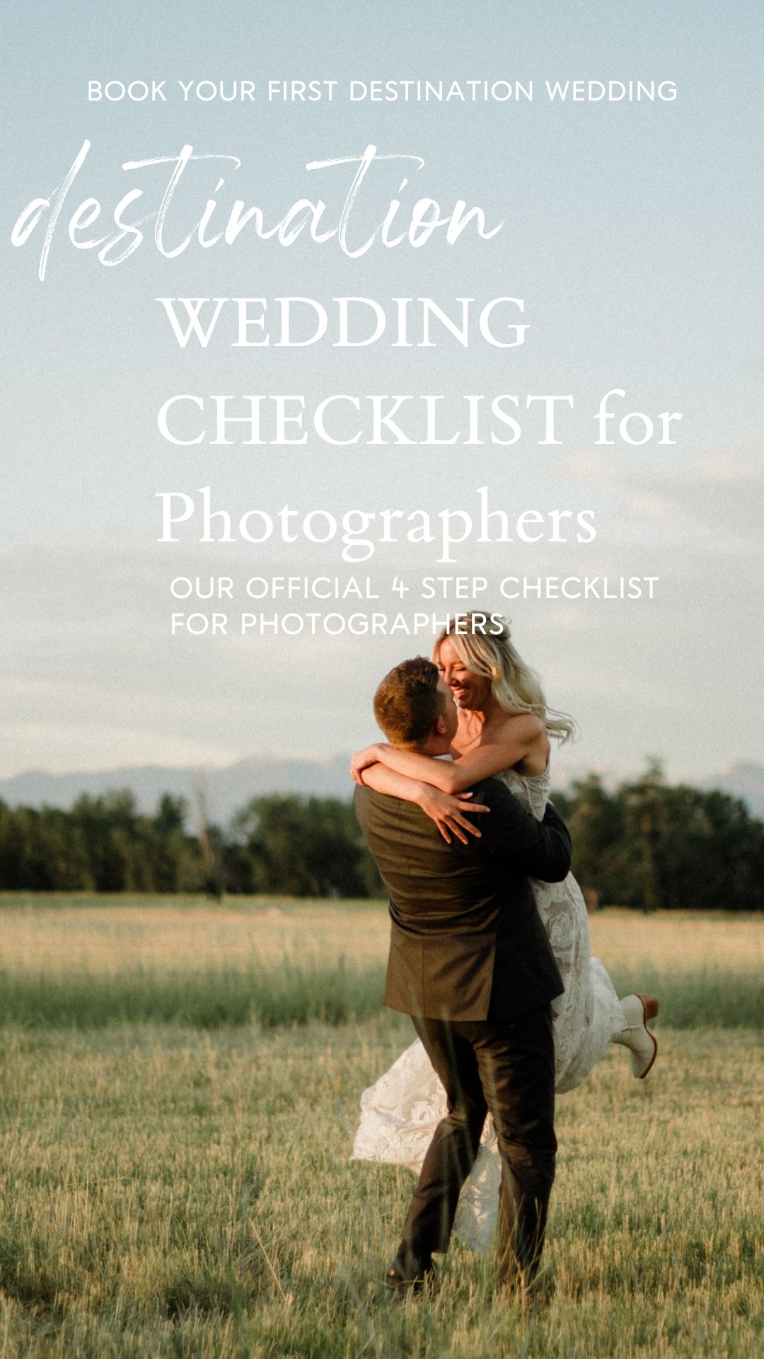First Destination Wedding; Ultimate Booking Checklist for Photographers ...